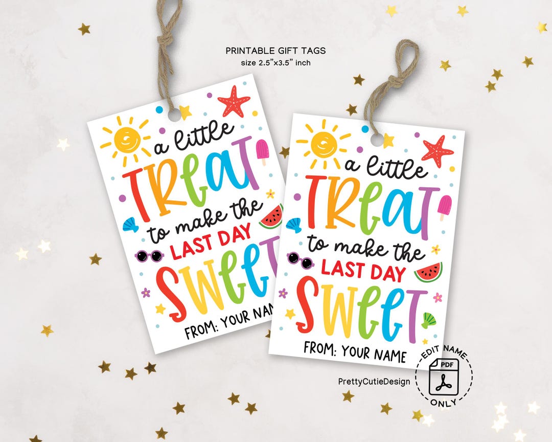 Last Day of School Gift Tags: Summer Treat Labels (printable) - Etsy