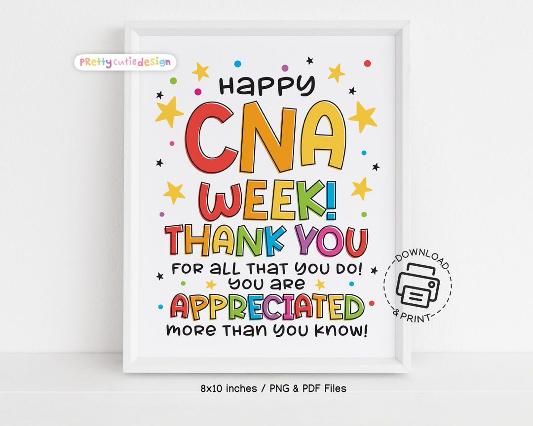 CNA Week Printable Sign: Appreciation Gift (PDF & JPG) - Etsy
