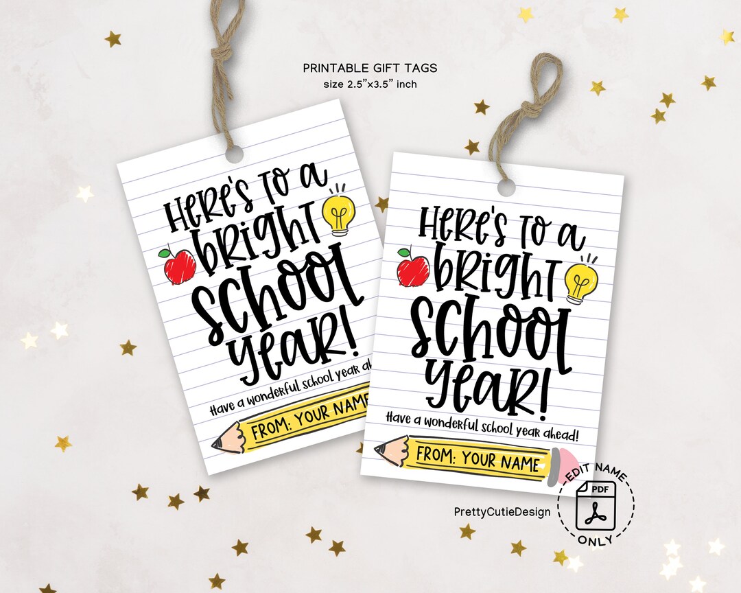 Back to School Gift Tags, Here's to a Bright School Year, First Day of ...