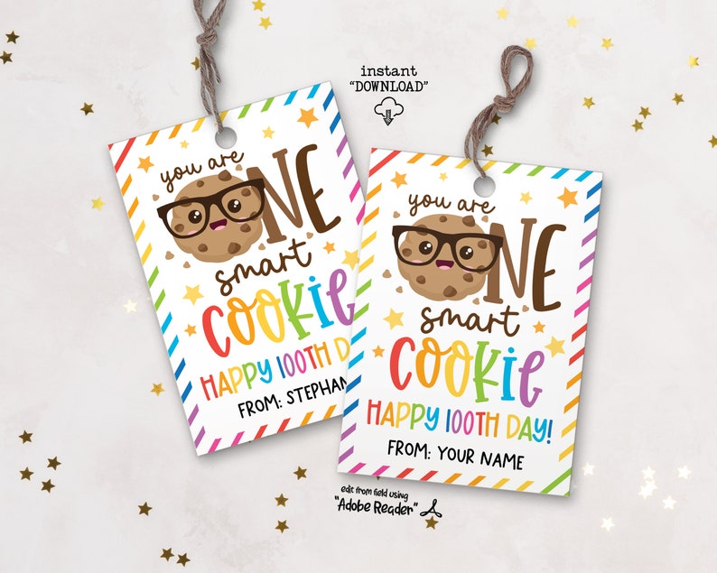 One Smart Cookie Happy 100 Days of School Printable Cookie Tag, 100th ...