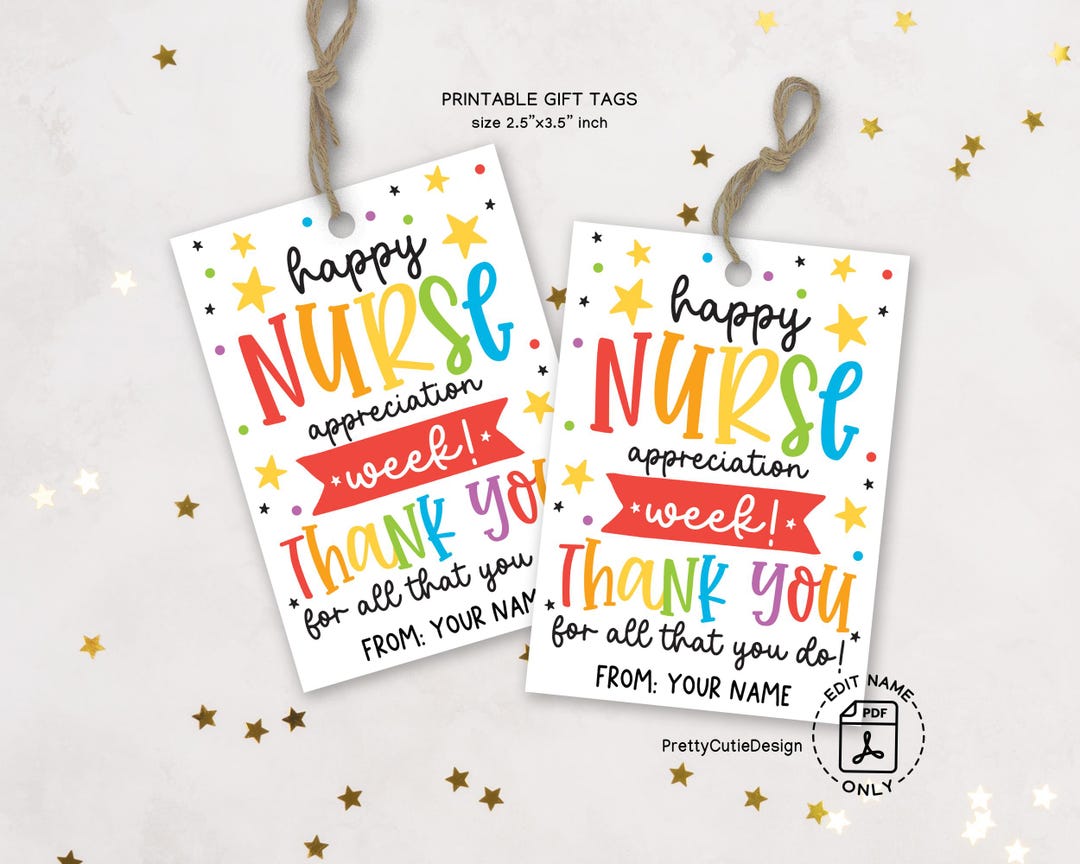 Nurse Appreciation Week Gift Tags Printable, Happy Nurses Week Tags ...