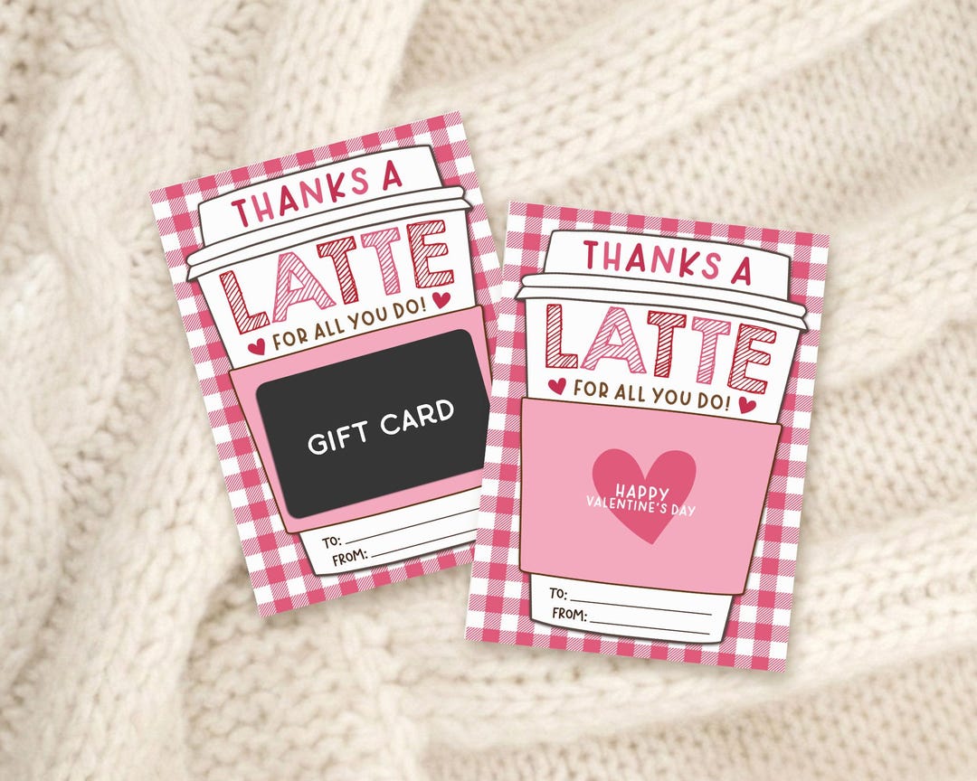 Thanks A Latte Gift Card Holder Printable, Coffee Valentine Gift for ...