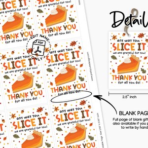 Thanksgiving Gift Tags Printable, Any Way You Slice It, Thank You ...