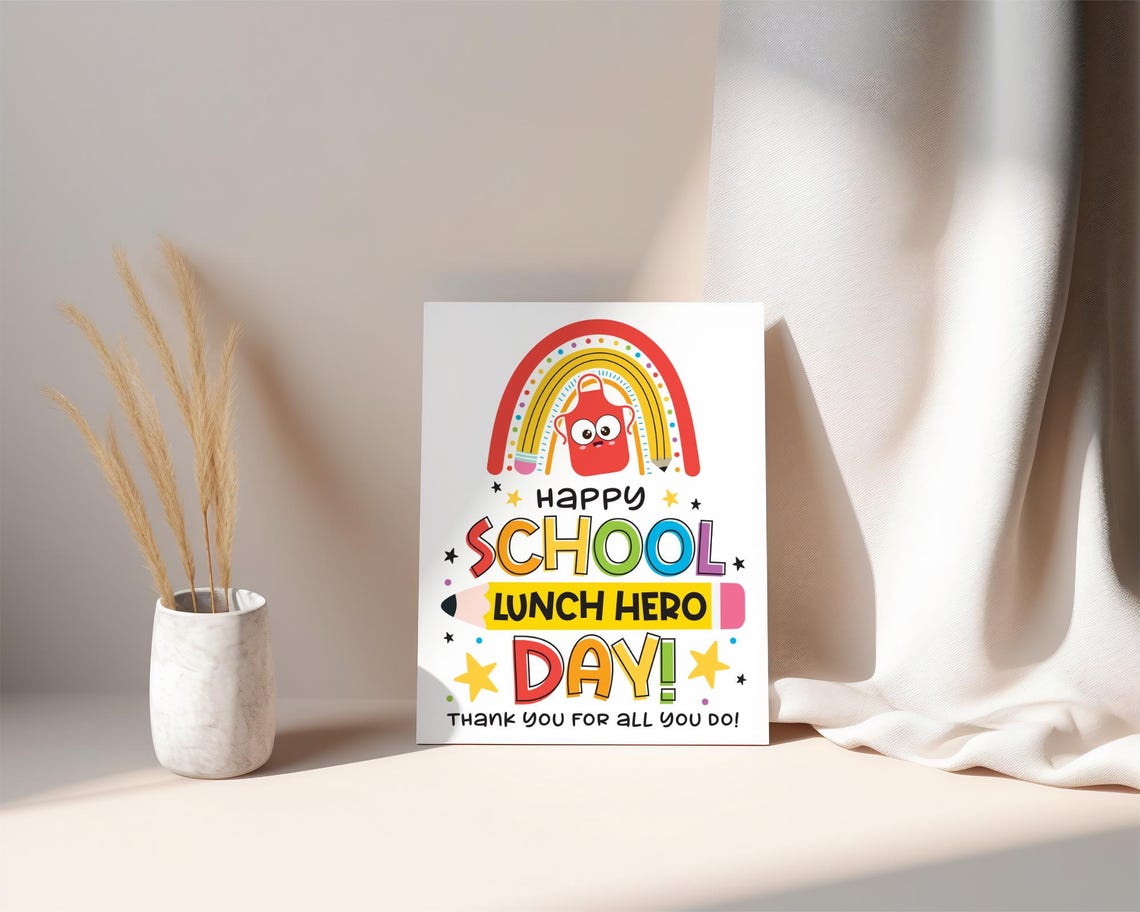 School Lunch Hero Day Sign Printable, Rainbow Lunch Staff Appreciation ...
