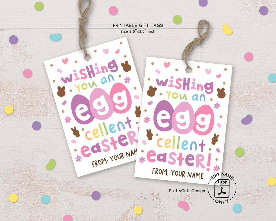 Happy Easter Printable Gift Tags, Eggcellent Easter Gift Tags, Easter ...