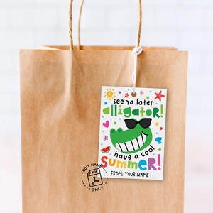See Ya Later Alligator Gift Tags, Last Day of School Printable Tags for ...