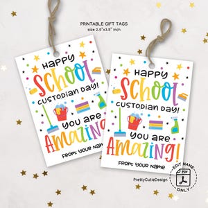 Printable School Custodian Appreciation Gift Tag, Amazing School ...