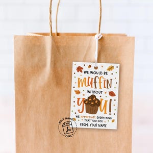 Thanksgiving Gift Tags Printable, Fall Muffin Gift Tags, Teacher Staff ...