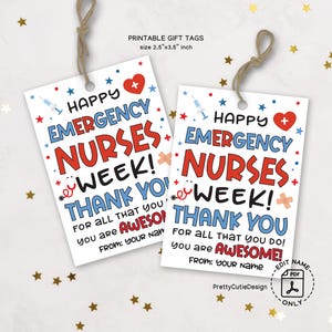 Printable Emergency Nurses Appreciation Week Gift Tags, Happy ER Nurses Week Treat Tags, Nurse ...