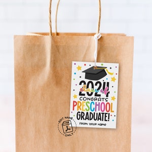 Preschool Graduation Gift Tags, Class of 2024 Gift Tags, End of the ...