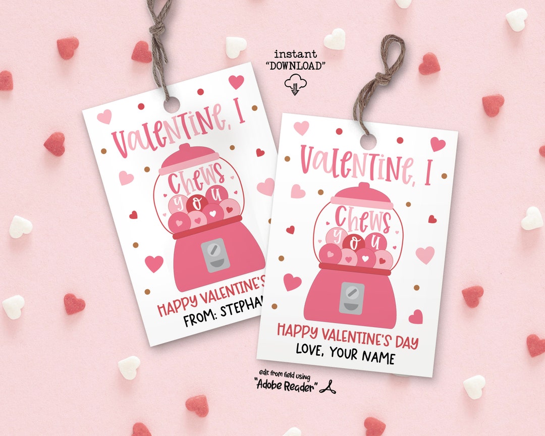 Valentine's Day Gift Tag, Gumball Machine I Chews You Tag, Bubble Gum ...