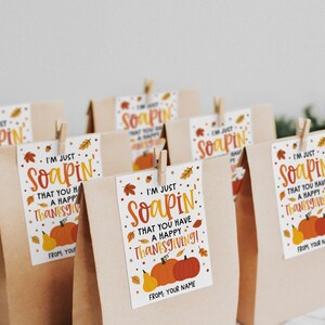 Printable Thanksgiving Gift Tags, Soapin You Have a Happy Thanksgiving ...
