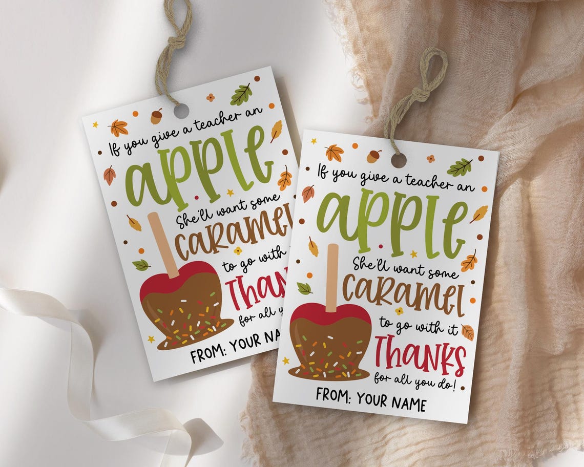 Thanksgiving Gift Tags Printable, Caramel Apple Teacher Appreciation ...