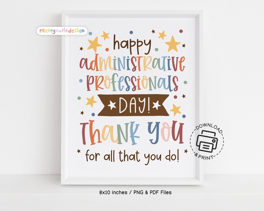 Administrative Professionals Day Sign Printable, Office Thank You Wall ...