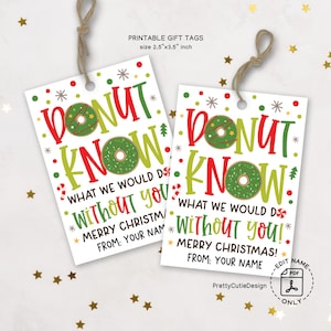 Printable Christmas Donut Cake Gift Tags, Donut Know What We Would Do ...