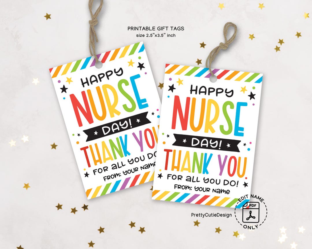 Happy Nurse Day Gift Tags Printable, Nurse Appreciation Week Thank You ...