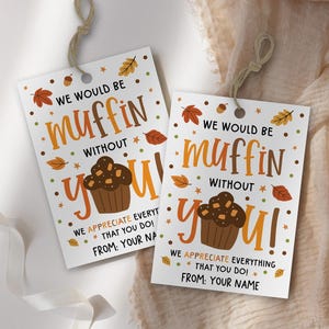 Thanksgiving Gift Tags Printable, Fall Muffin Gift Tags, Teacher Staff ...