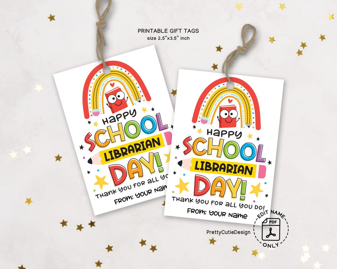 Printable Library Teacher Gift Tags, School Librarian Appreciation Tags ...