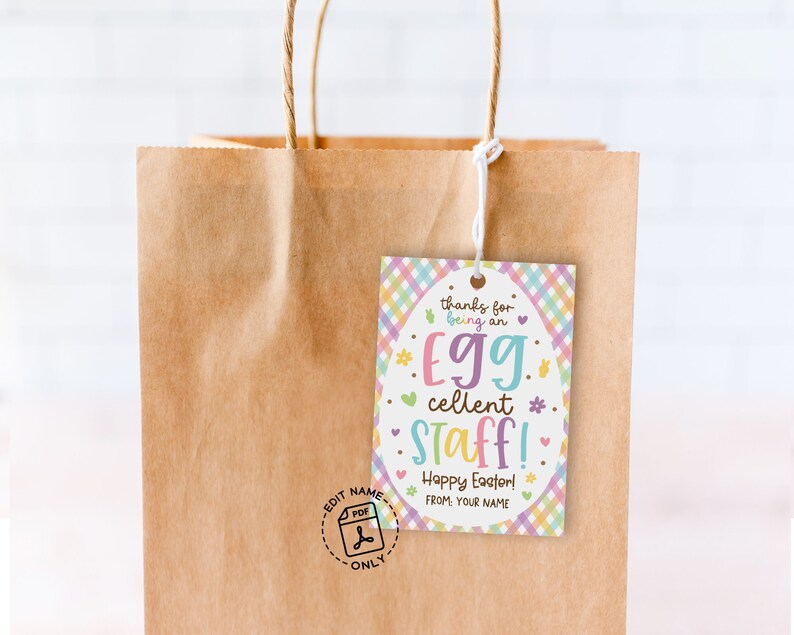 Easter Gift Tag Printable, Eggcellent Staff Gift Tag, Easter Staff ...