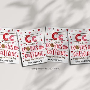 Teacher Valentine Cookie Tag Printable, C is for Cookies and Caffeine ...