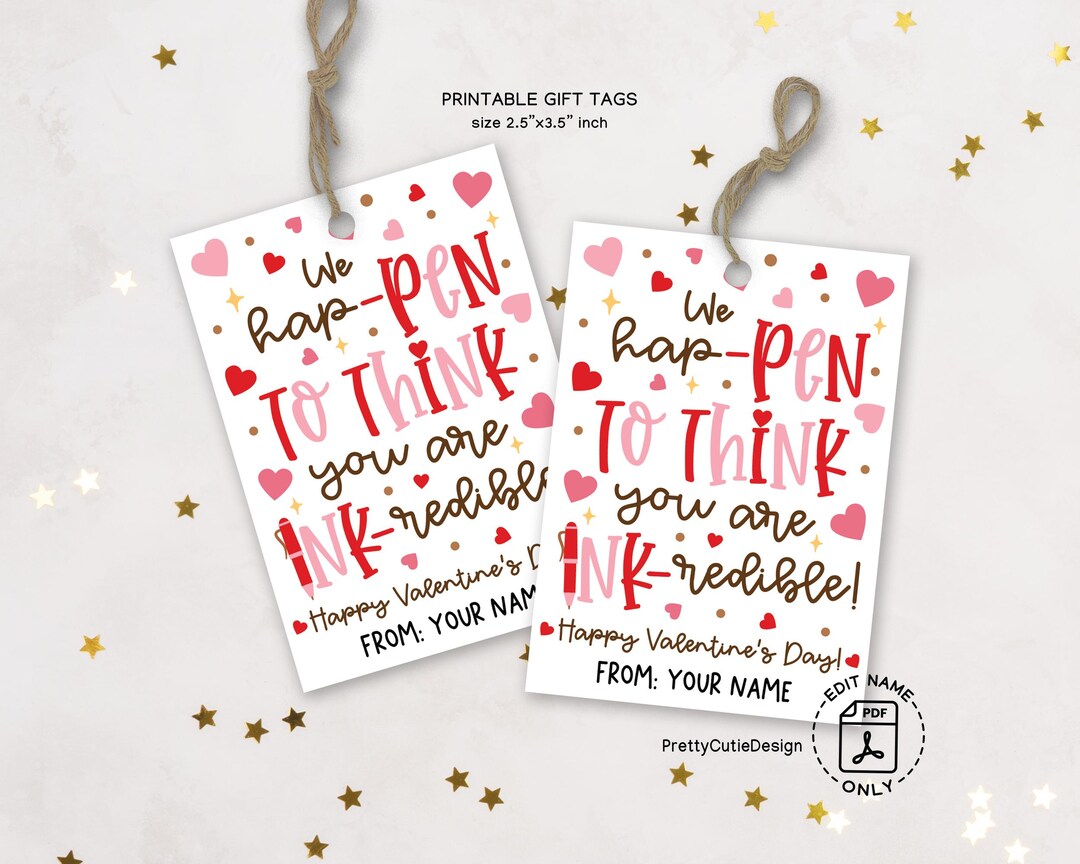 Ink Pen Gift Tags, Valentine's Day Hap-pen Ink-redible Tags ...