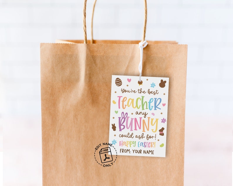 Teacher Easter Printable Gift Tags, Teacher Appreciation Tags ...