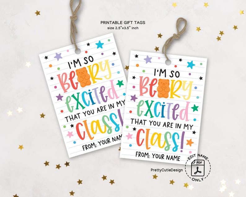 Gummy Bear Back to School Gift Tags: "beary Excited" Printable (PDF ...