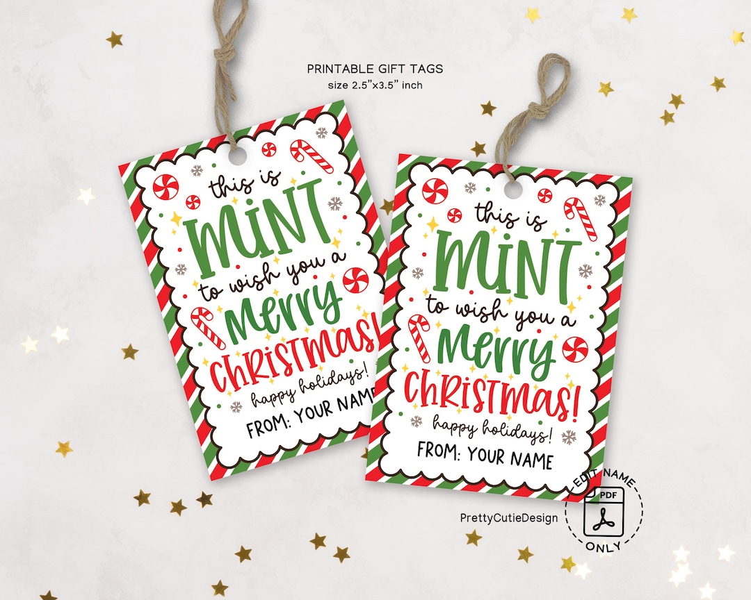 Christmas Candy Gift Tag Printable, Mint to Wish You a Merry Christmas ...