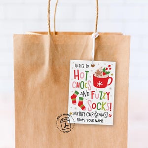 Christmas Gift Tags Printable, Hot Chocs and Fuzzy Socks, Teacher ...