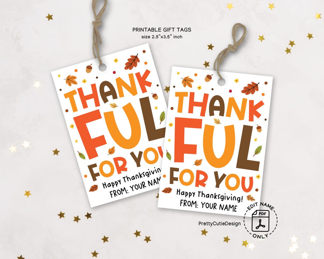 Thanksgiving Gift Tags Printable, Thankful for You Teacher and Staff ...
