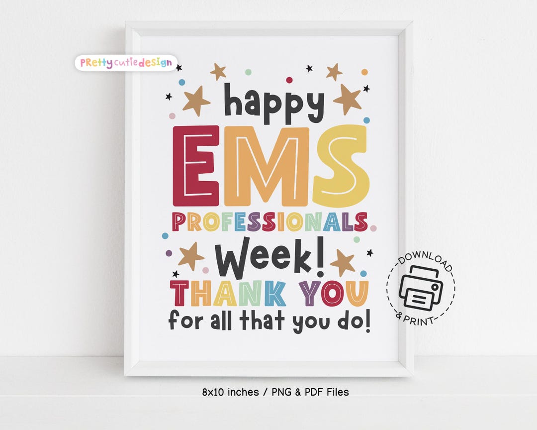 Happy EMS Professionals Week Sign Printable Thank You Poster for ...