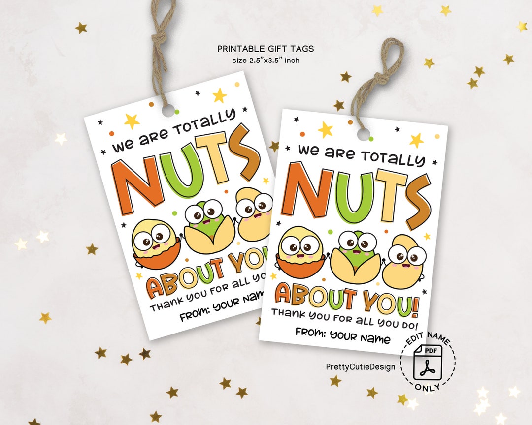 Teacher Appreciation Tag, Totally Nuts About You Thank You Gift Tags ...