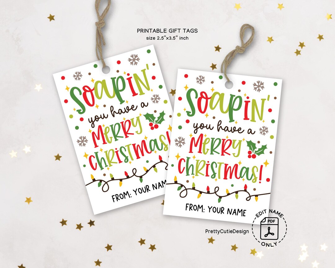 Christmas Soap Tag for Christmas Gifts Tag, Soapin You Have a Merry ...
