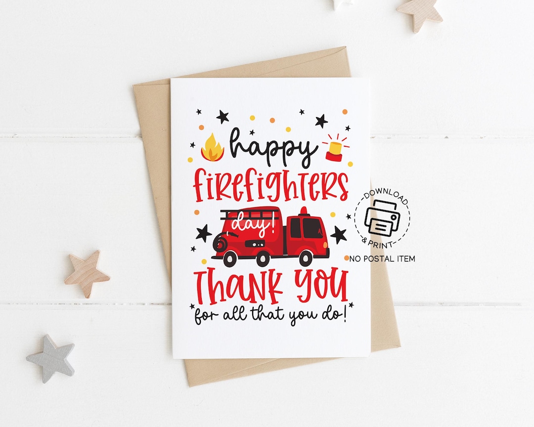 Happy Firefighters Day Card Printable, Thank You Firefighter Card, Fire ...
