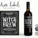 Witch Brew, Hallowine Witches Label, Personalised Halloween Wine Bottle ...