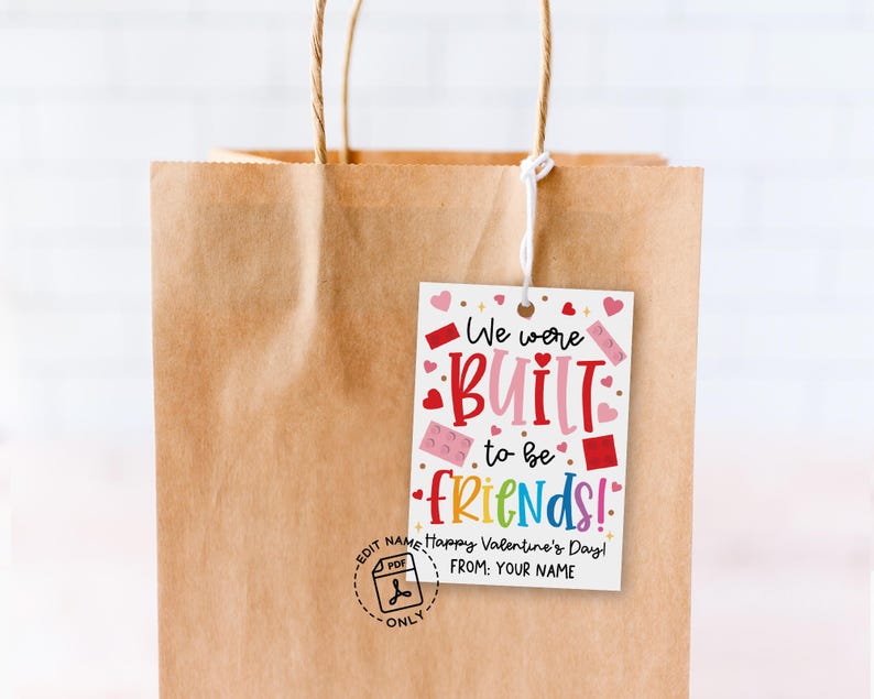 Building Block Valentine Tag Printable, We Were Built to Be Friends ...