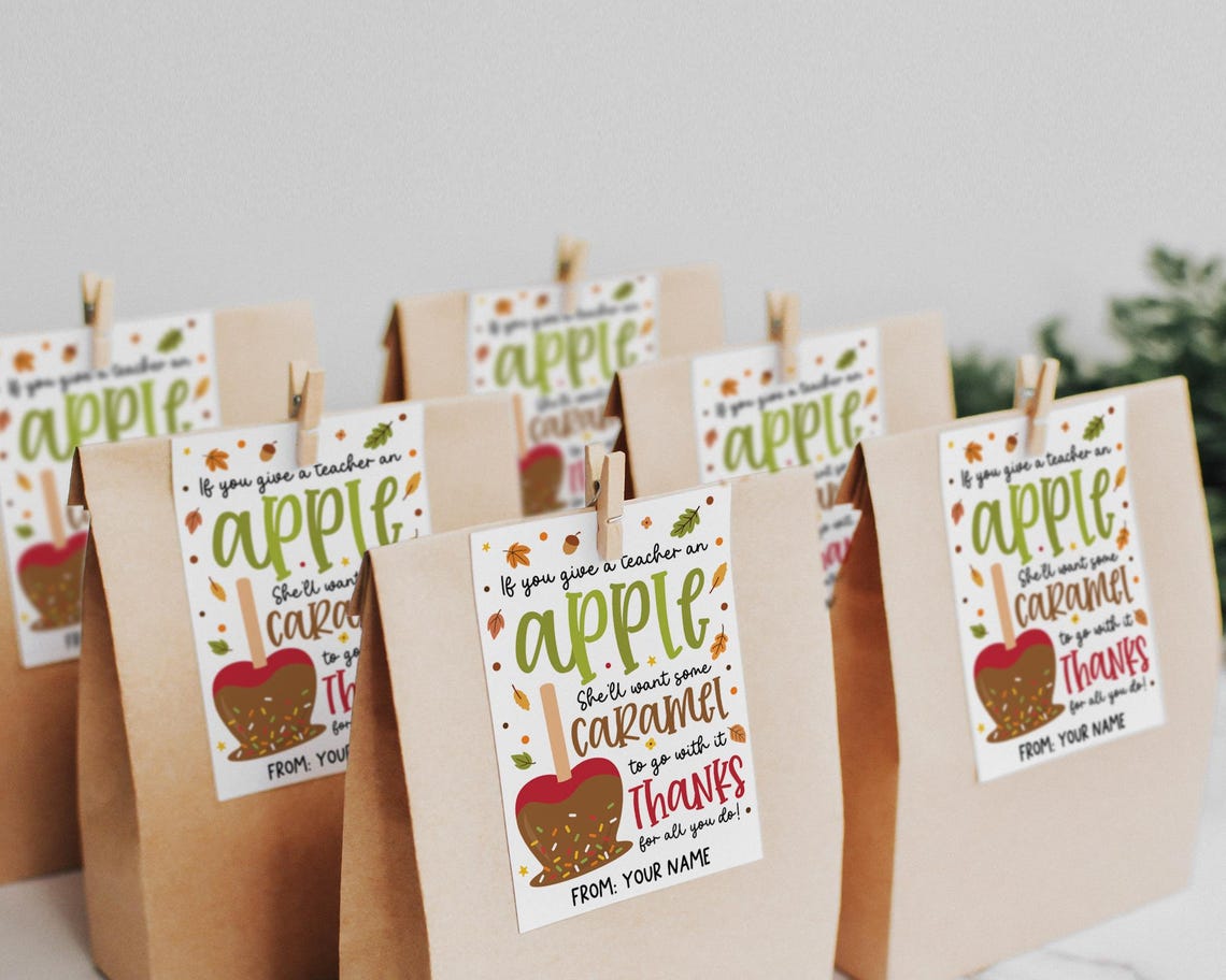 Thanksgiving Gift Tags Printable, Caramel Apple Teacher Appreciation ...