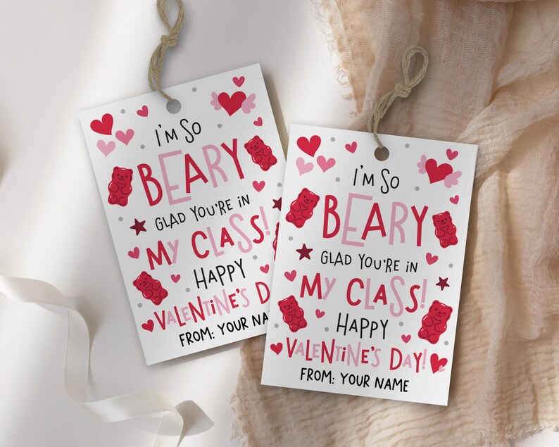 Gummy Bear Valentine Tags Printable, Beary Glad in My Class, Teacher ...