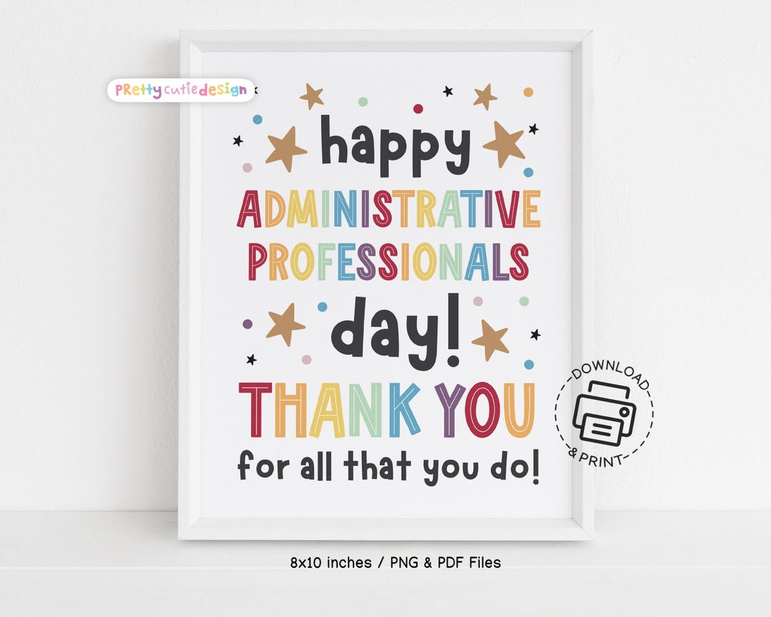 Administrative Professionals Day Sign Printable, Office Wall Art, Admin ...