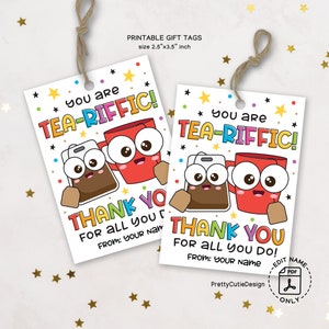 Tea-riffic Teacher Appreciation Tag Printable, Thank You Teacher Tea ...