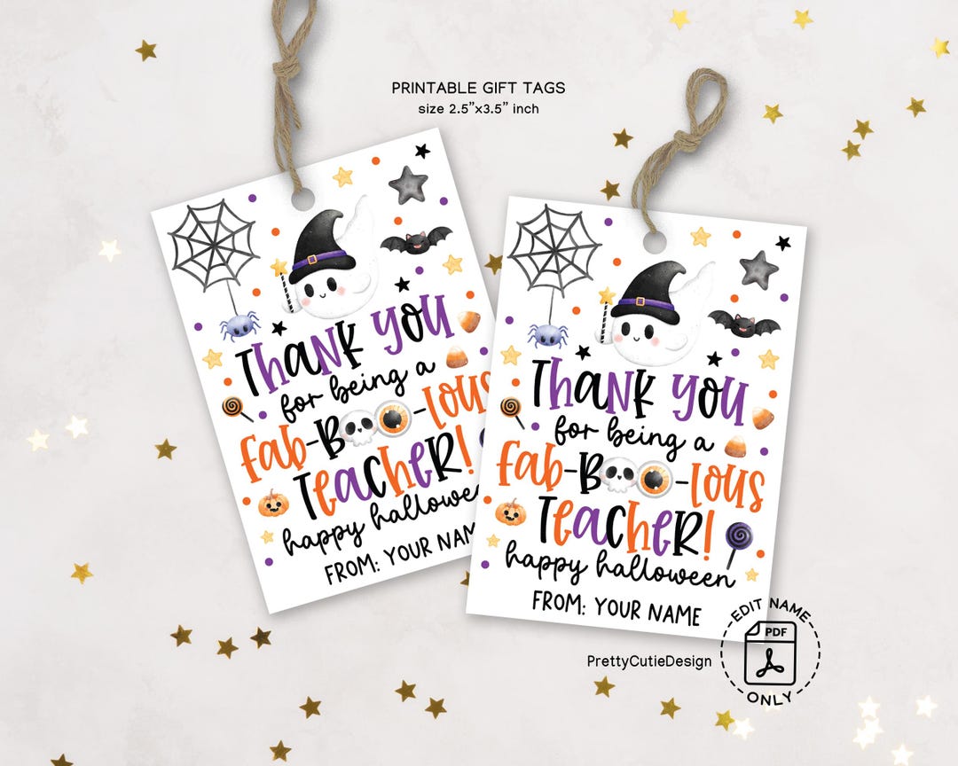 Teacher Halloween Gift Tags Printable, Thank You Fab-boo-lous Teacher ...