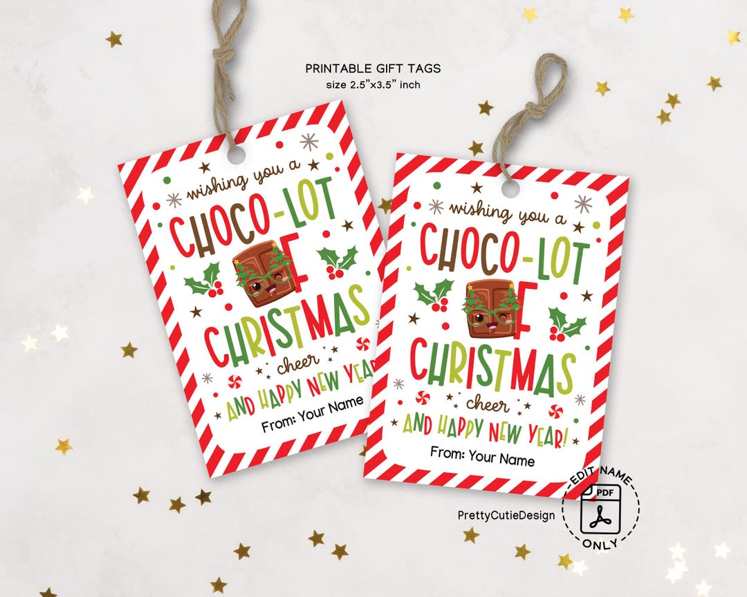 Christmas Chocolate Gift Tags Printable, Funny Choco-lot Pun Labels ...