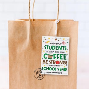 Welcome Back Coffee Gift Tag Printable, Happy First Day of School Gift ...