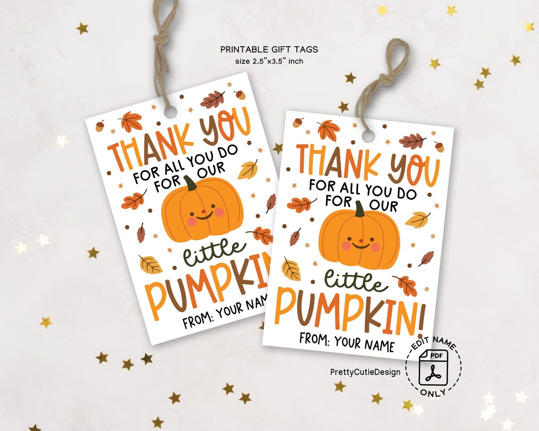 Thanksgiving Pumpkin Gift Tags Printable, Thank You Teacher and Staff ...