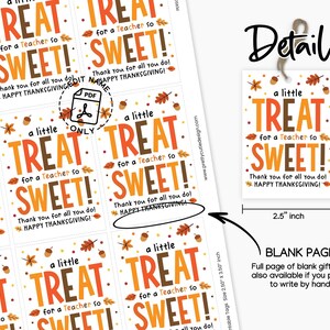 Printable Thanksgiving Gift Tags, Little Treat for Teacher Sweet Treat ...