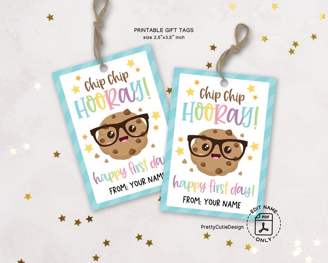 First Day of School Gift Tags: Chip Chip Hooray Cookie Design (PDF ...