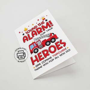 Firefighter Thank You Card Printable, Sound the Alarm Heroes ...