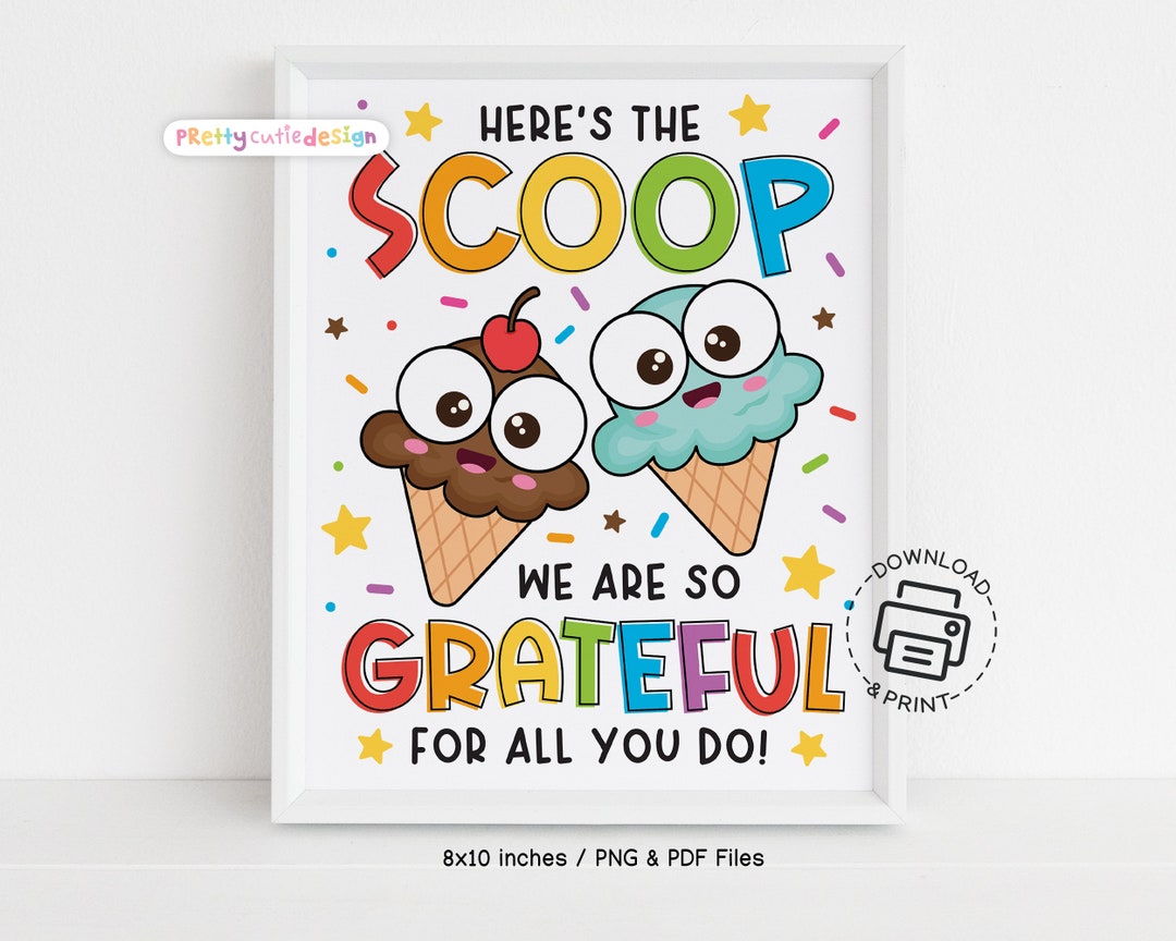 Appreciation Sign Printable, Here's the Scoop Ice Cream Bar Sign ...