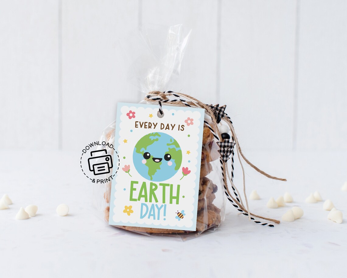 Happy Earth Day Tag, Every Day is Earth Day Gift Tag Printable, Class ...