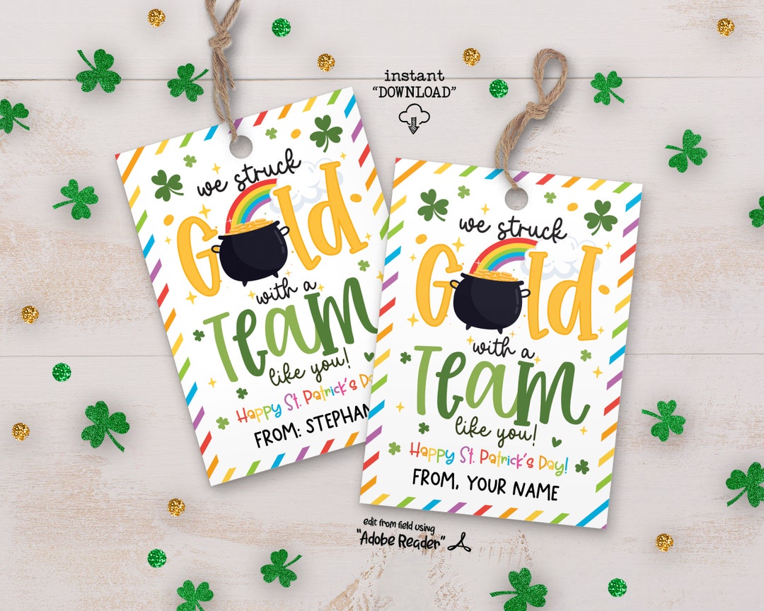 St Patricks Day We Struck Gold With Team Member Gift Tag Printable, St ...